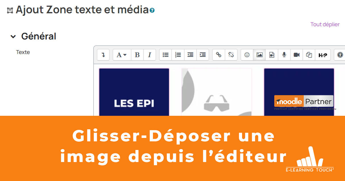 Moodle : Glisser-Déposer une image depuis l’éditeur - E-learning Touch' Moodle : Glisser-Déposer une image depuis l’éditeur - E-learning Touch'