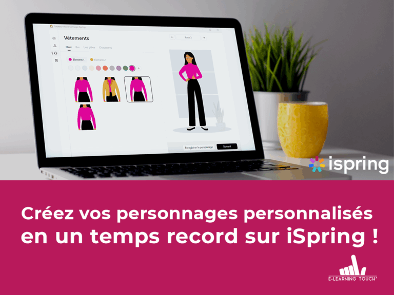 Vignette_WP_iSpring_creation_personnage - E-learning Touch'