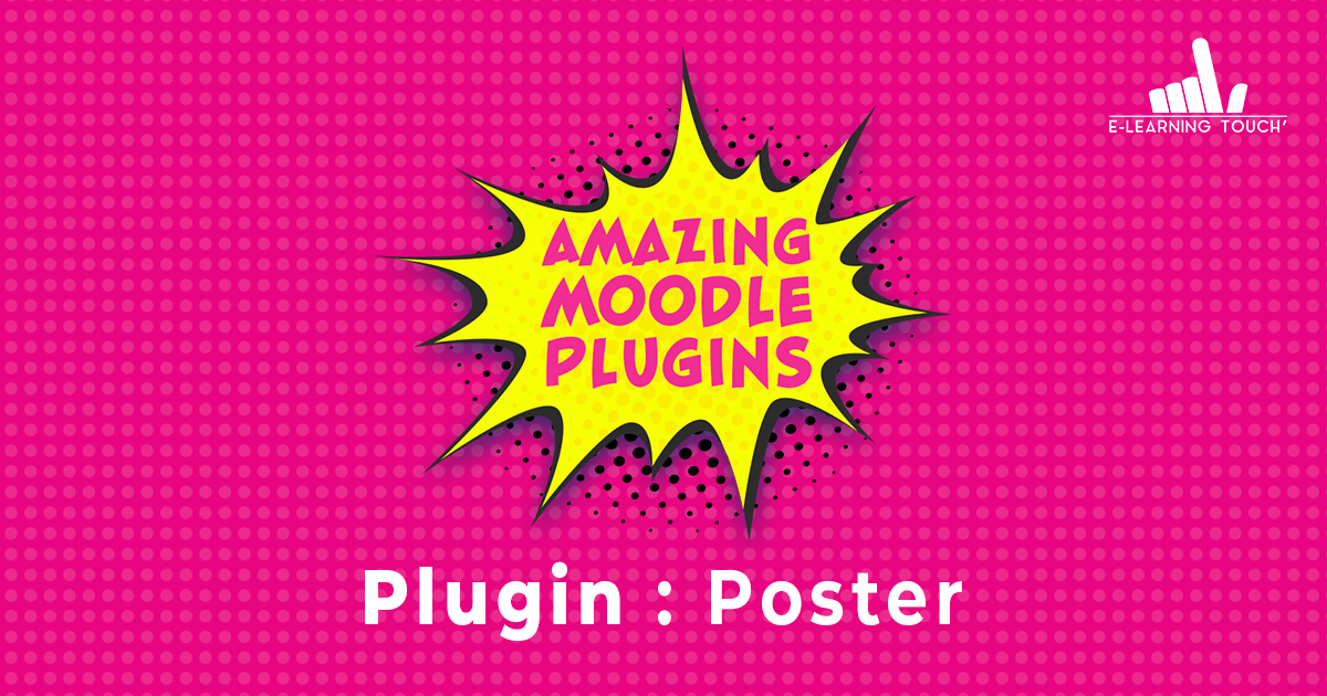 Amazing Moodle Plugins : Poster